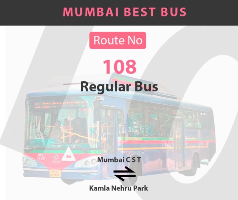 "108" (BEST) Mumbai City Bus Route & Timings, BEST 108 Bus Route Map ...