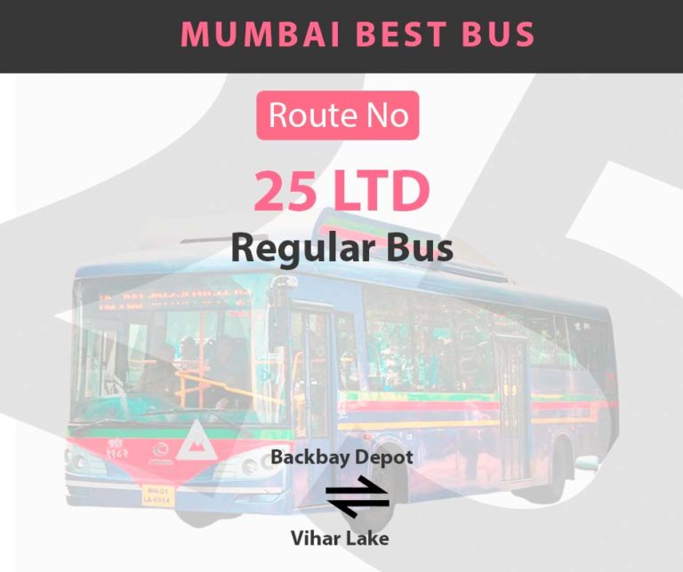 "25LTD" (BEST) Mumbai City Bus Route & Timings, BEST 25LTD Bus Route ...