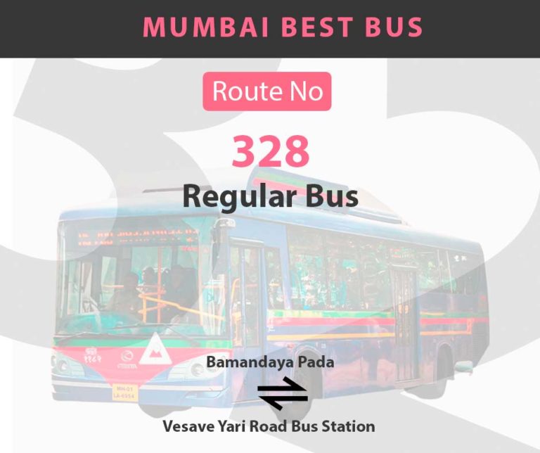 Route 328 Timings from Intermediate Bus Stops towards Vesava-Yari Road ...