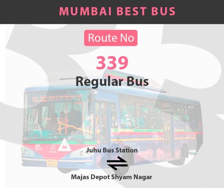 "339" (BEST) Mumbai City Bus Route & Timings, BEST 339 Bus Route Map ...