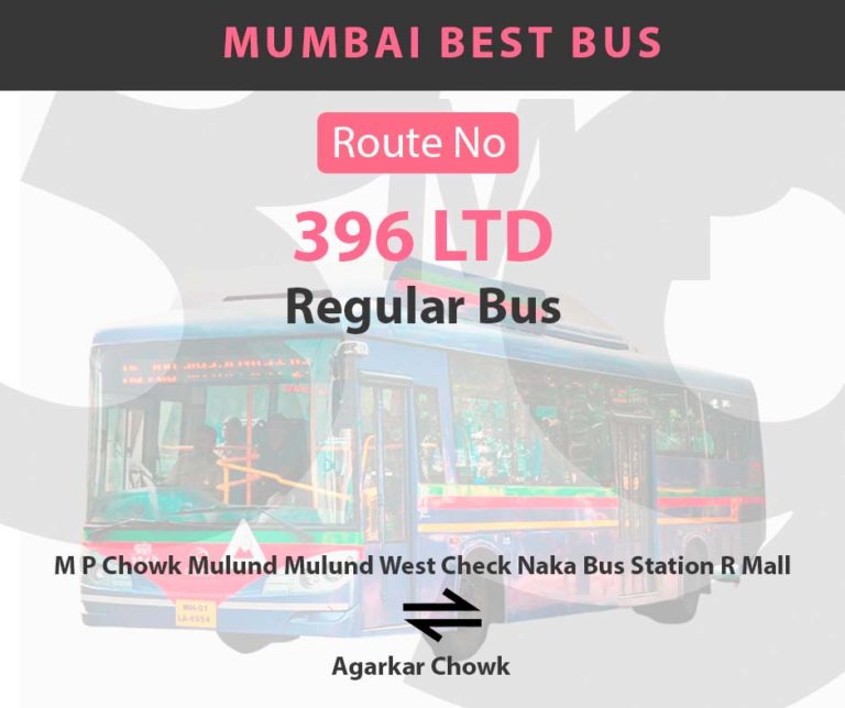 "396LTD" (BEST) Mumbai City Bus Route & Timings, BEST 396LTD Bus Route ...