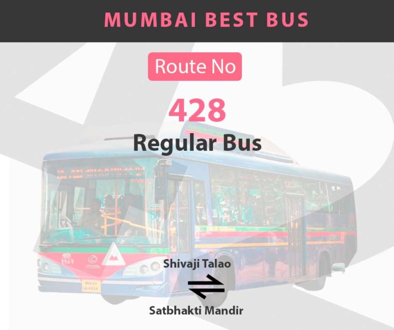 Route 428 Timings from Intermediate Bus Stops towards Sadbhakti Mandir ...