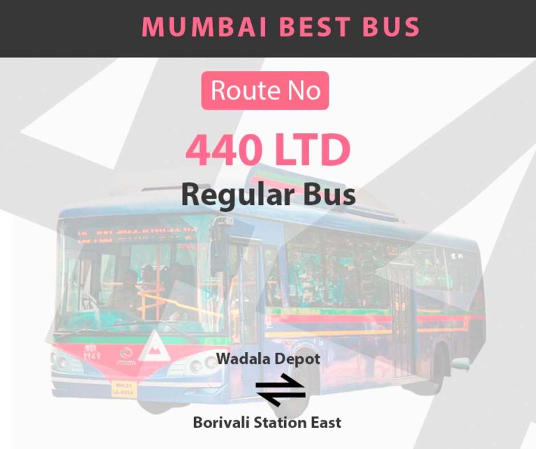 "440LTD" (BEST) Mumbai City Bus Route & Timings, BEST 440LTD Bus Route ...