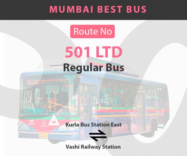 "501LTD" (BEST) Mumbai City Bus Route & Timings, BEST 501LTD Bus Route ...