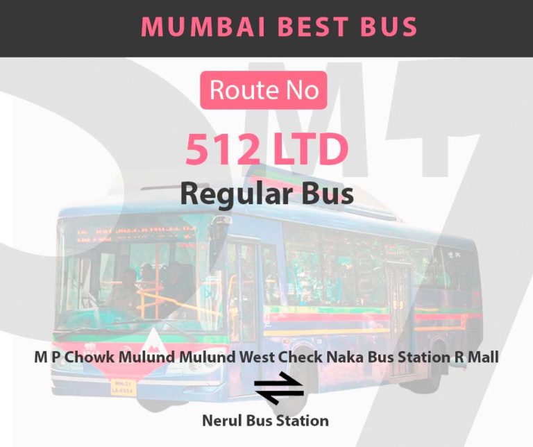 "512LTD" (BEST) Mumbai City Bus Route & Timings, BEST 512LTD Bus Route ...