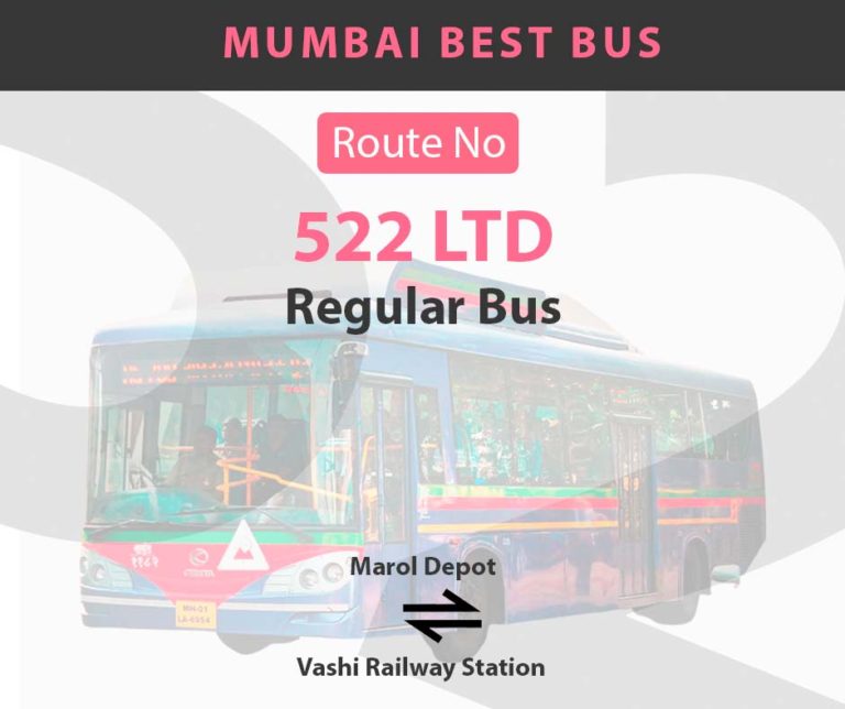 "522LTD" (BEST) Mumbai City Bus Route & Timings, BEST 522LTD Bus Route ...