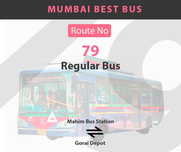 "79" (BEST) Mumbai City Bus Route & Timings, BEST 79 Bus Route Map ...